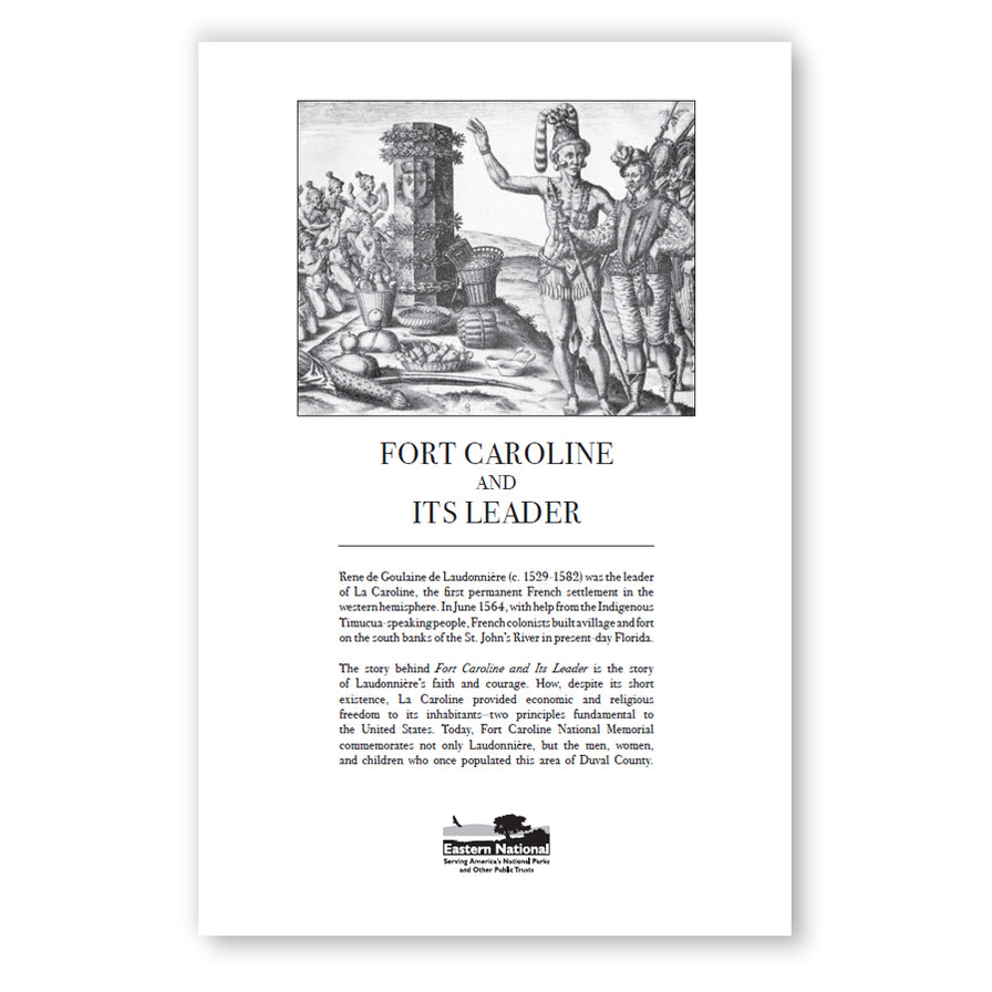 Fort Caroline and Its Leader — America's National Parks