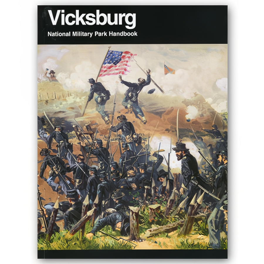 Vicksburg National Military Park Handbook — America's National Parks