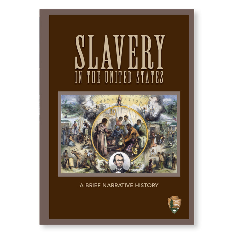 Slavery in the United States: A Brief Narrative History — America's ...
