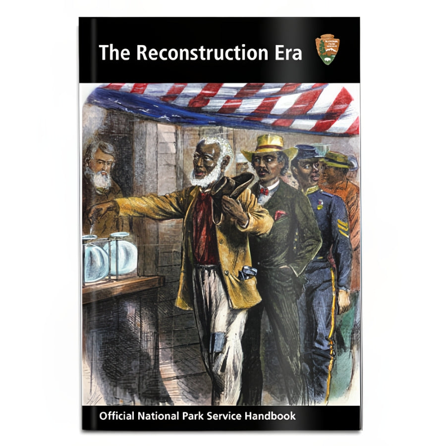 The Reconstruction Era — America's National Parks