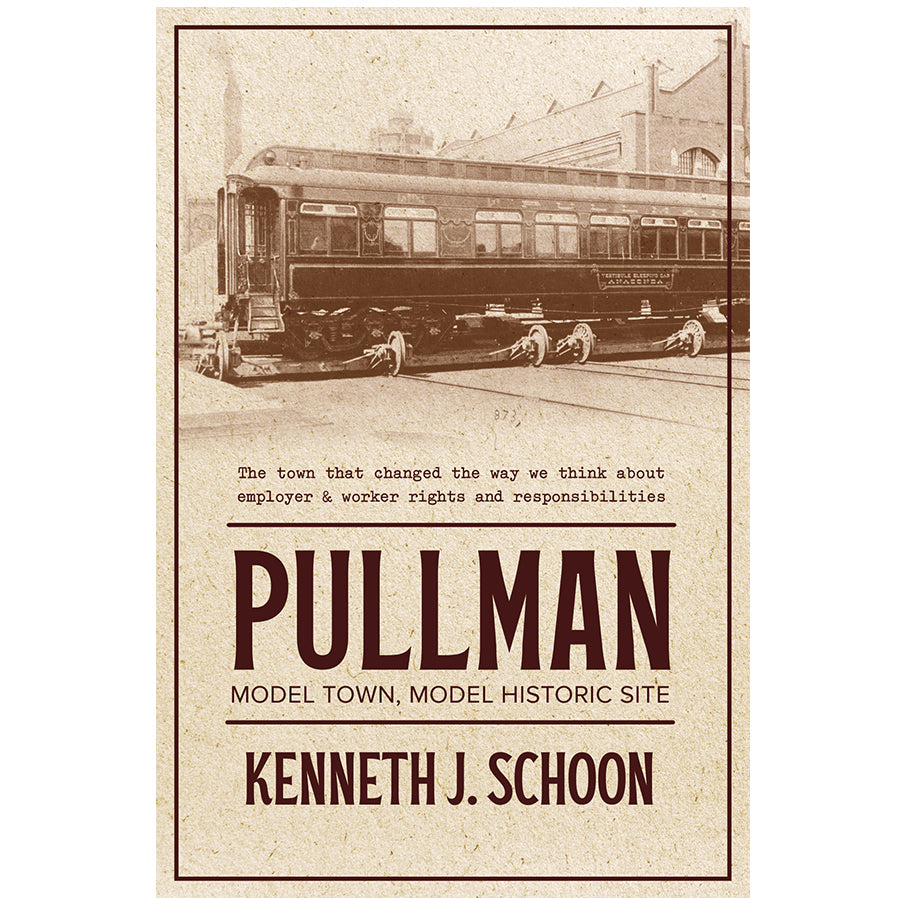 Pullman Model Town, Model Historic Site — America's National Parks