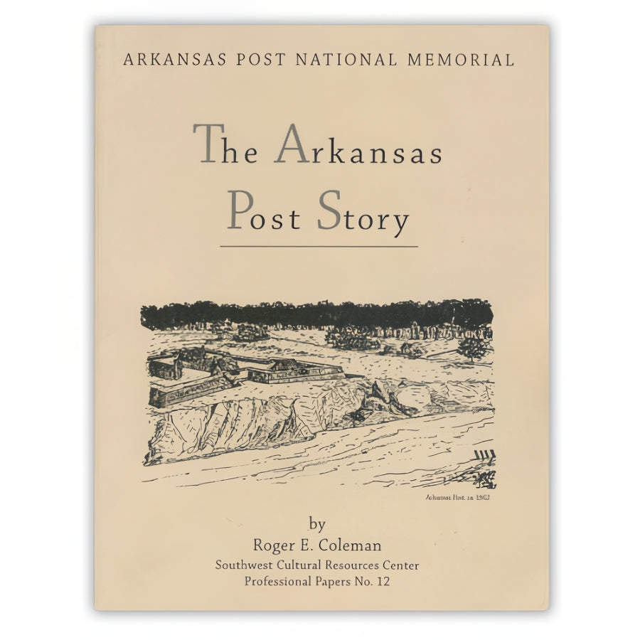 The Arkansas Post Story — America's National Parks